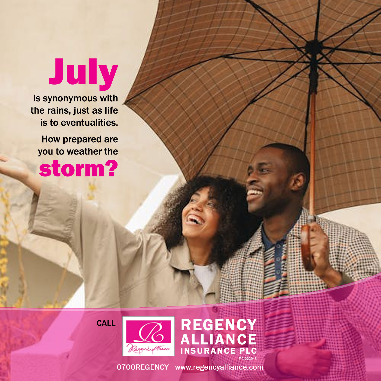 Here Comes July - Regency Alliance Insurance PLC